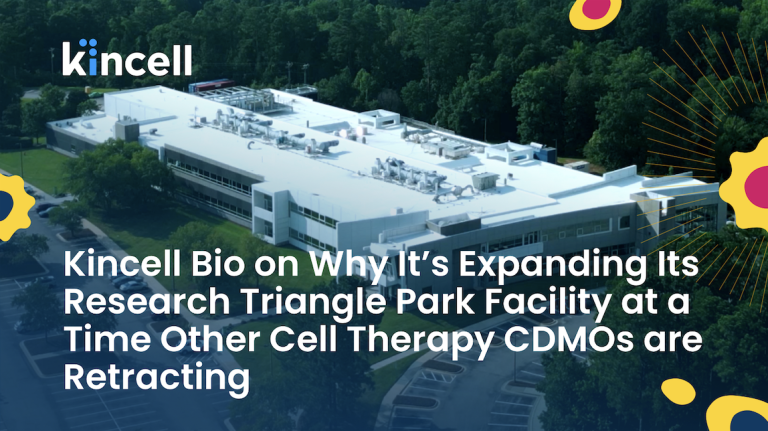 Cell Therapy Development & Manufacturing | Kincell Bio